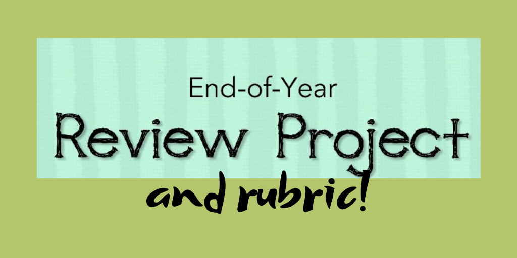 End-of-Year Review Project – The LearnEd Teacher
